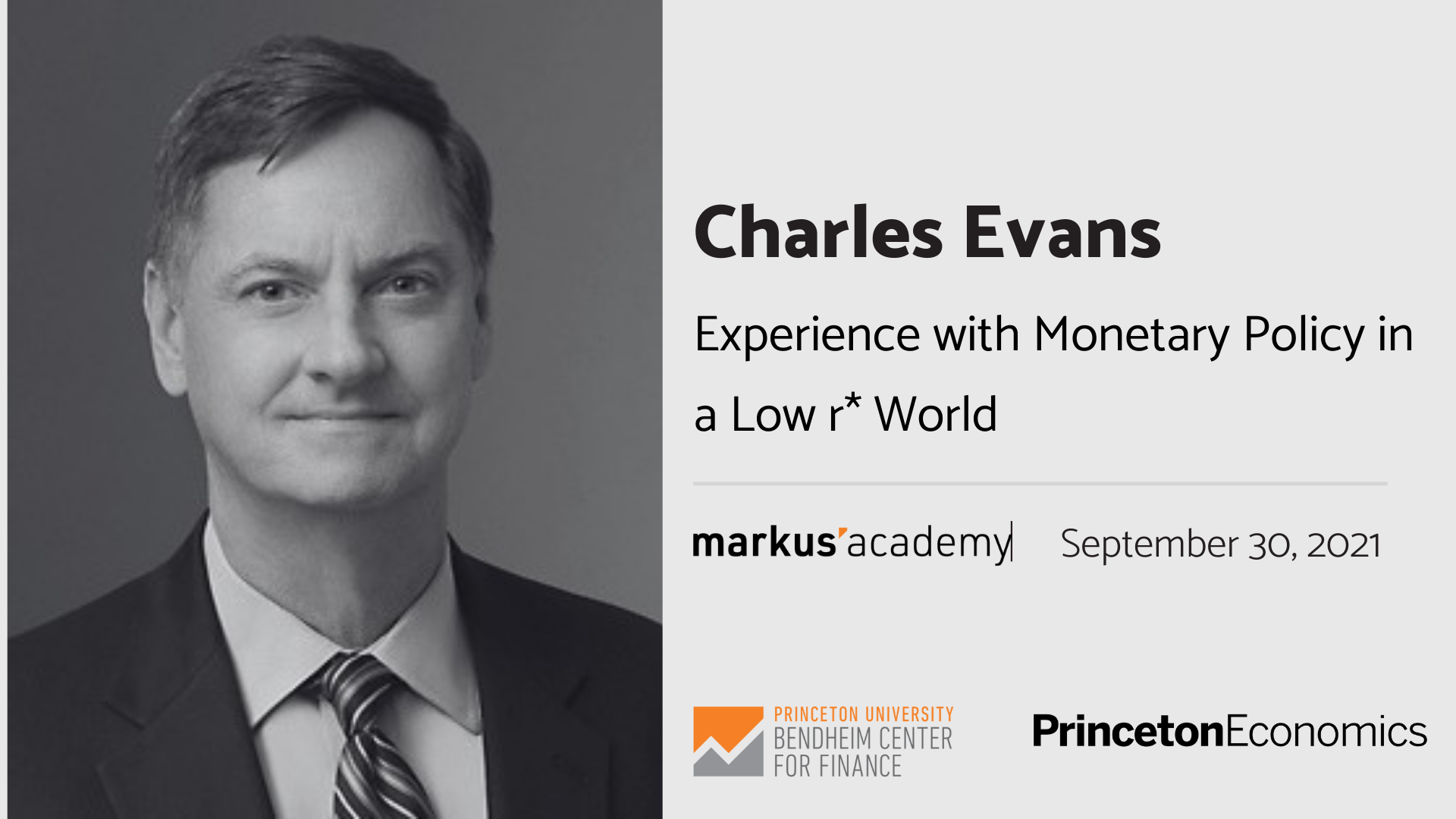 Charles Evans on Experience with Monetary Policy in a Low r* World