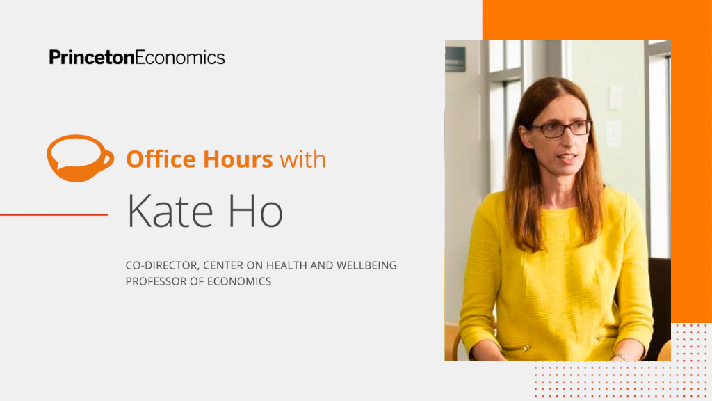 Office Hours with Princeton Professor Kate Ho